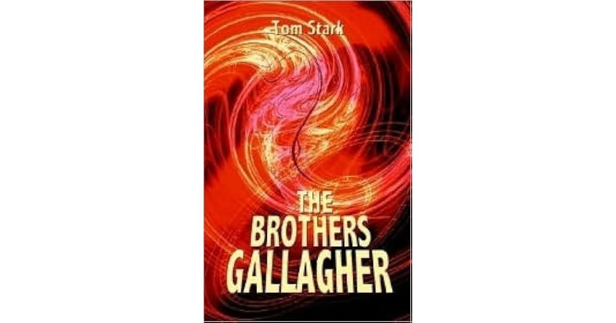 The Brothers Gallagher by Tom Stark