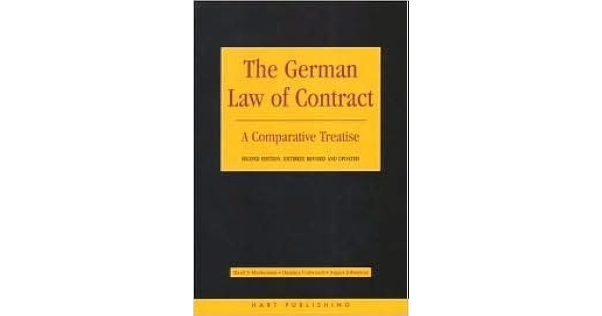The German Law of Contract: A Comparative Treatise by Hannes Unberath