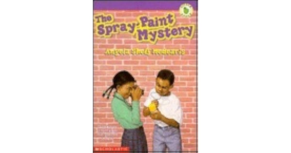 The Spray-Paint Mystery by Angela Shelf Medearis