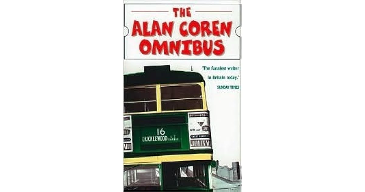 The Alan Coren Omnibus by Alan Coren