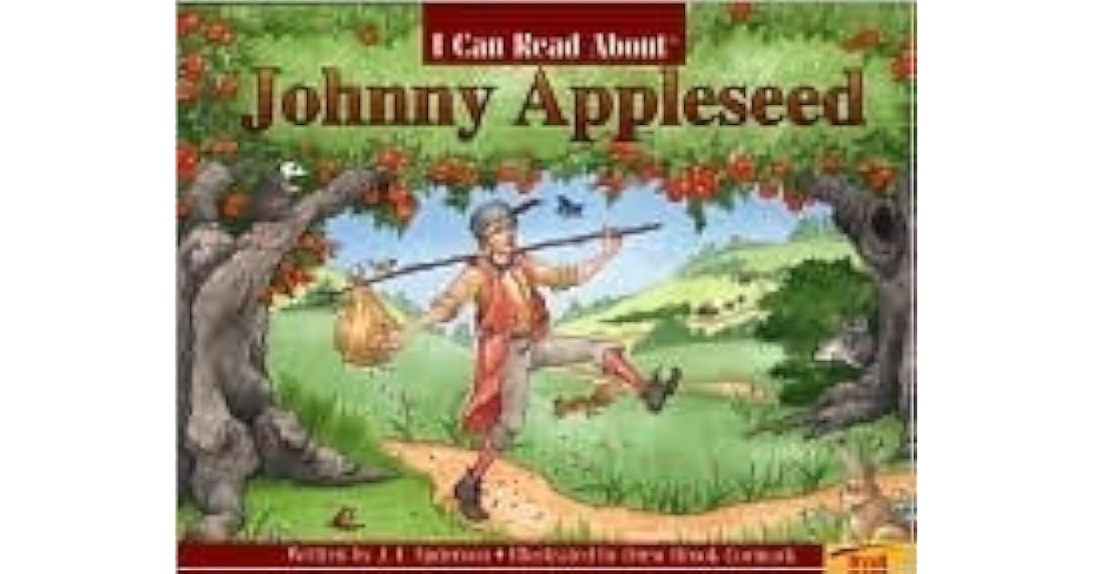 I Can Read about Johnny Appleseed by J.I. Anderson