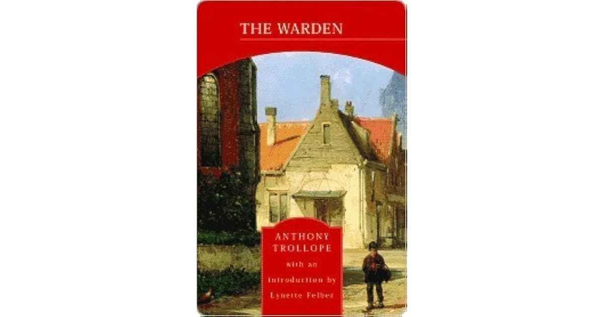 The Warden by Anthony Trollope