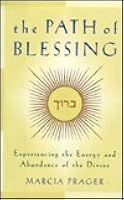 The Path of Blessing by Marcia Prager