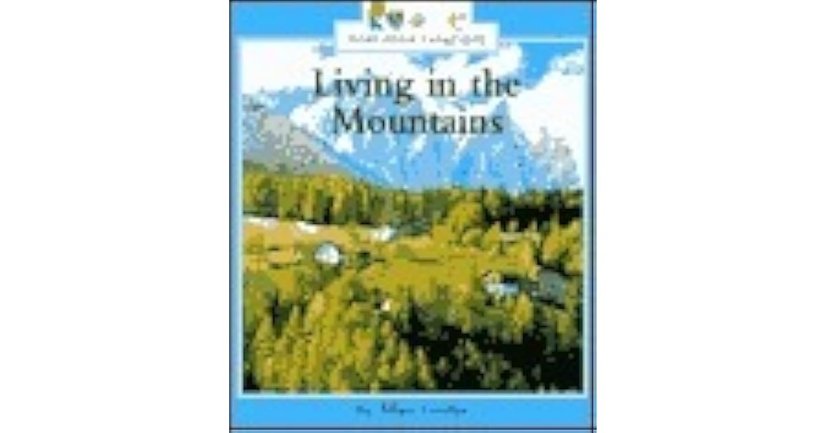 Living in the Mountains by Allan Fowler