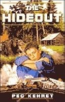 The Hideout by Peg Kehret