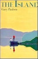 The Island by Gary Paulsen