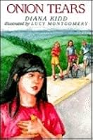 Onion Tears by Diana Kidd