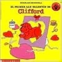 Clifford's First Valentine's Day by Norman Bridwell