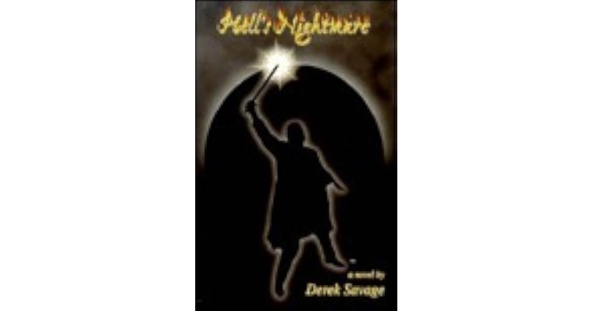 Hell's Nightmare by Derek Savage