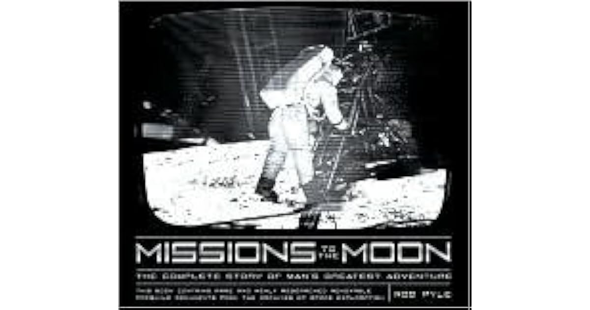 Missions to the Moon by Rod Pyle