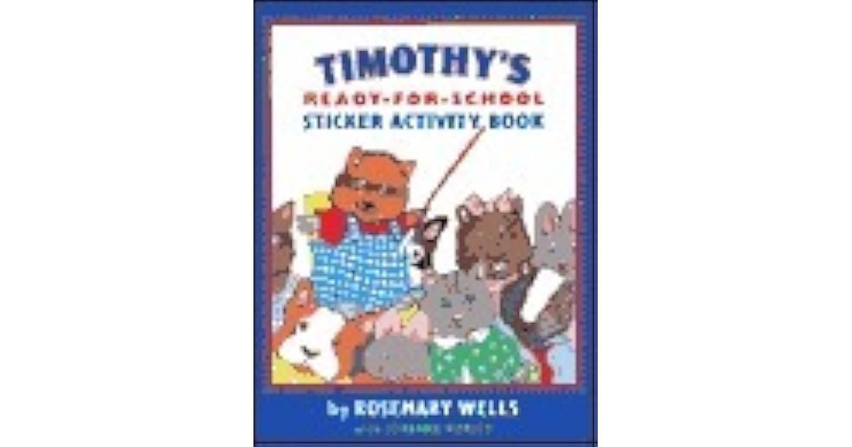 Timothy's Ready for School Sticker Activity Book [With 16 Pages of ...