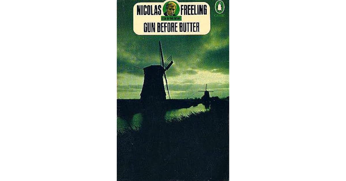 Gun Before Butter (Van der Valk #3) by Nicolas Freeling