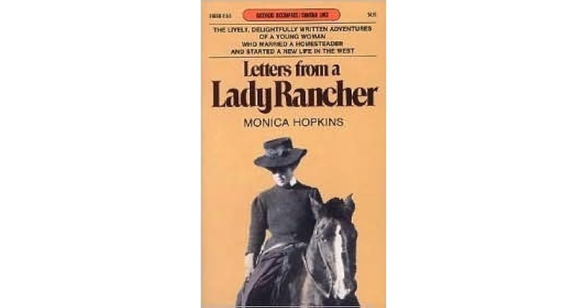 Letters from a Lady Rancher by Monica Hopkins