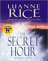 The Secret Hour by Luanne Rice