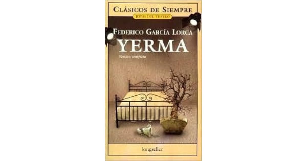 Yerma by Federico García Lorca