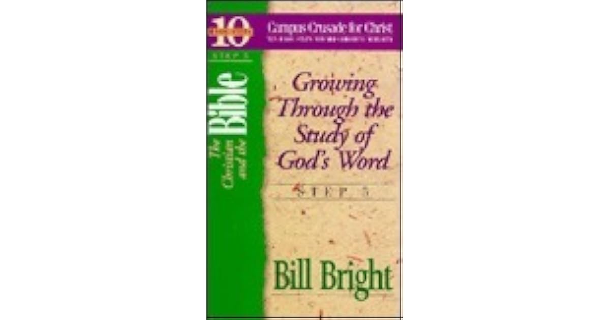 The Christian and the Bible by Bill Bright