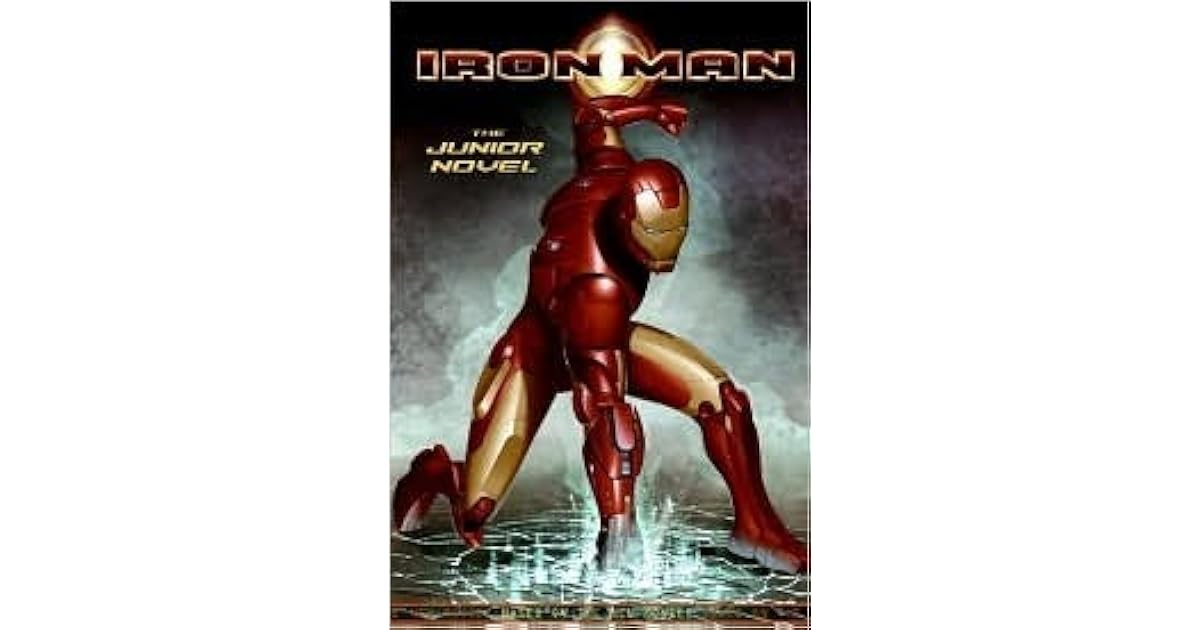 Iron Man: The Junior Novel by Stephen D. Sullivan