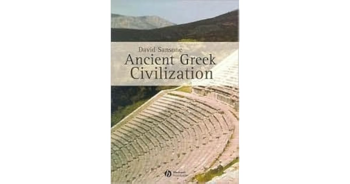Ancient Greek Civilization by David Sansone
