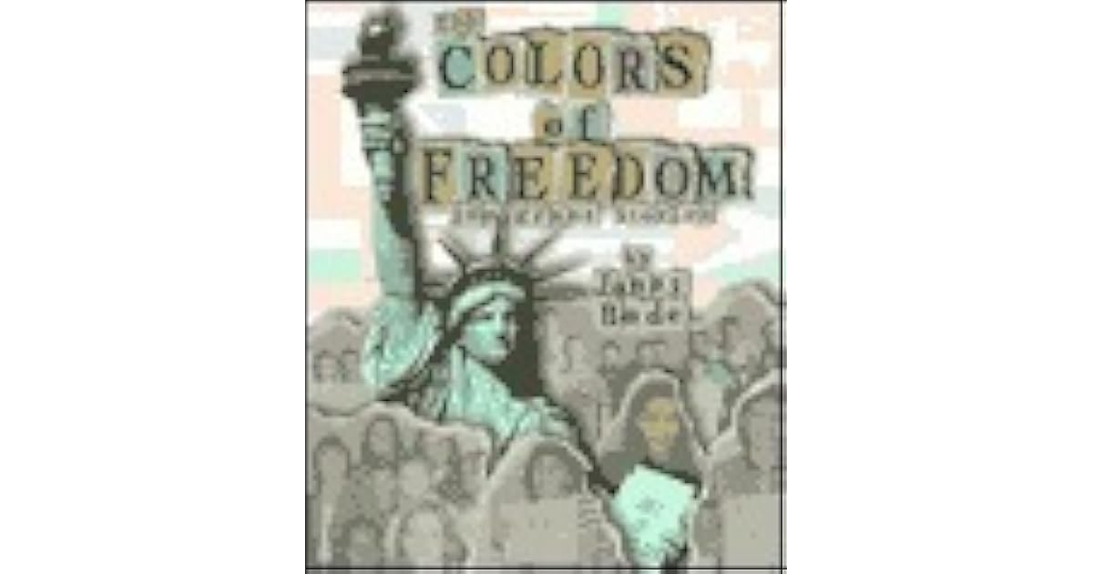 The Colors of Freedom by Janet Bode