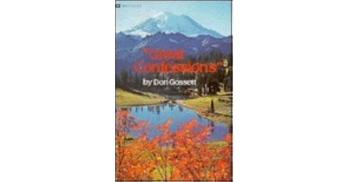 Great Confessions by Don Gossett