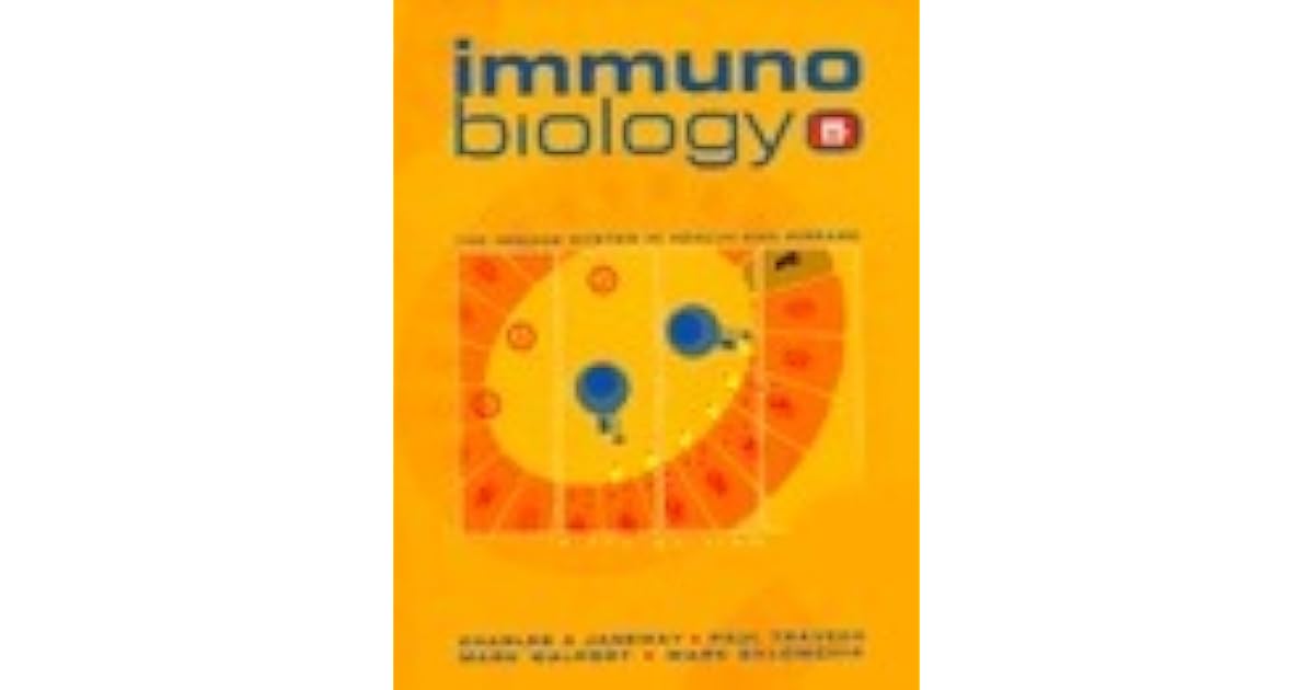 Immunobiology by Charles A. Janeway Jr.