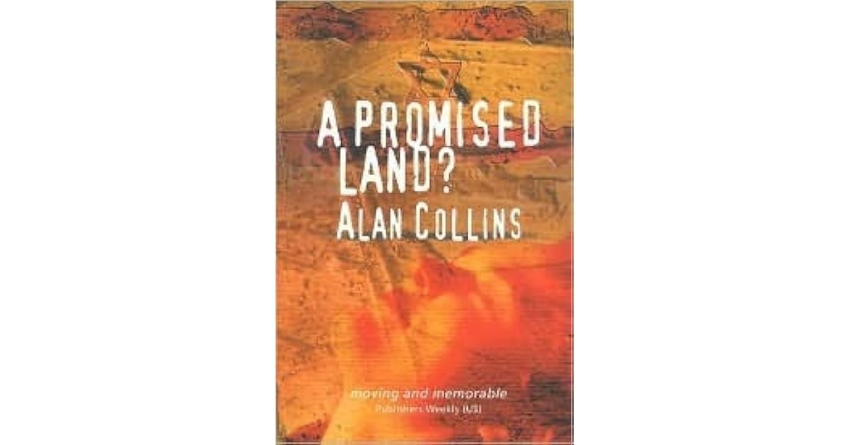 A Promised Land? by Alan Collins