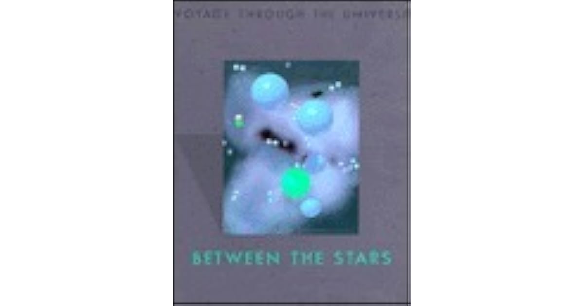 Between the Stars by Time-Life Books