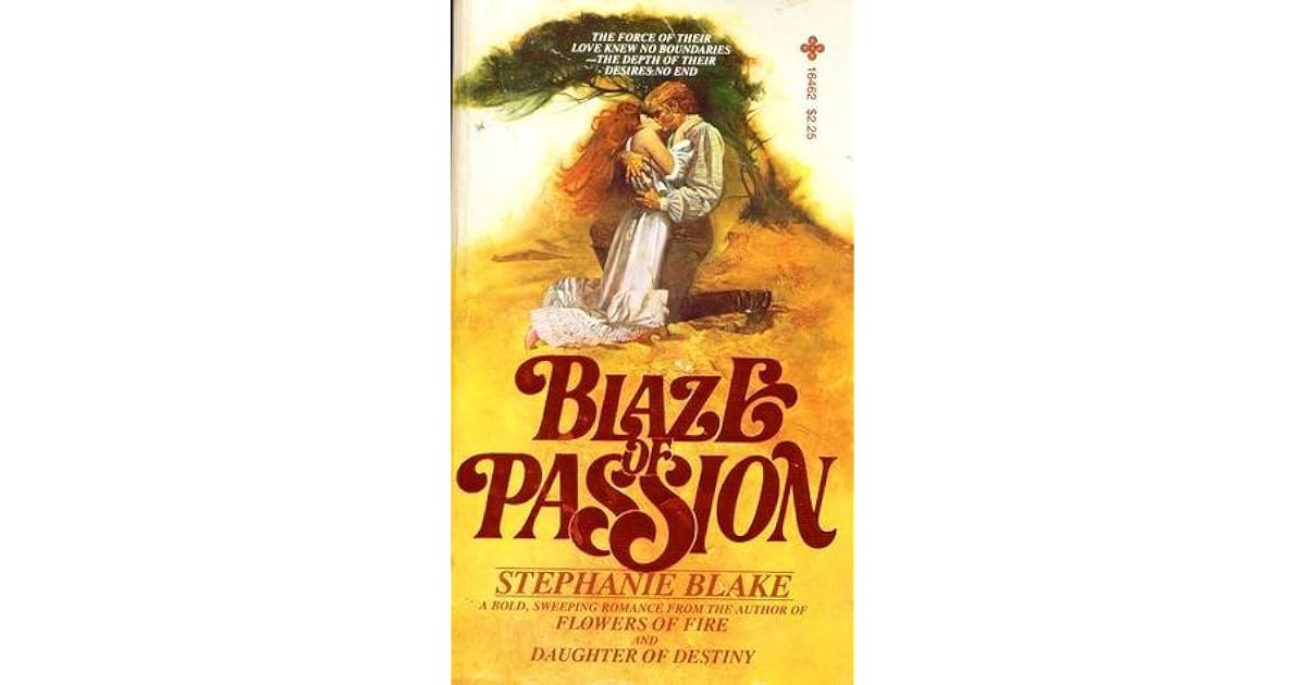 Blaze of Passion by Stephanie Blake