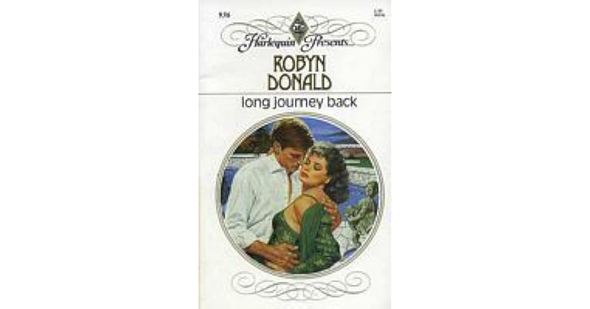 Long Journey Back by Robyn Donald