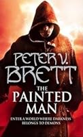 The Warded Man (Demon Cycle, #1) by Peter V. Brett