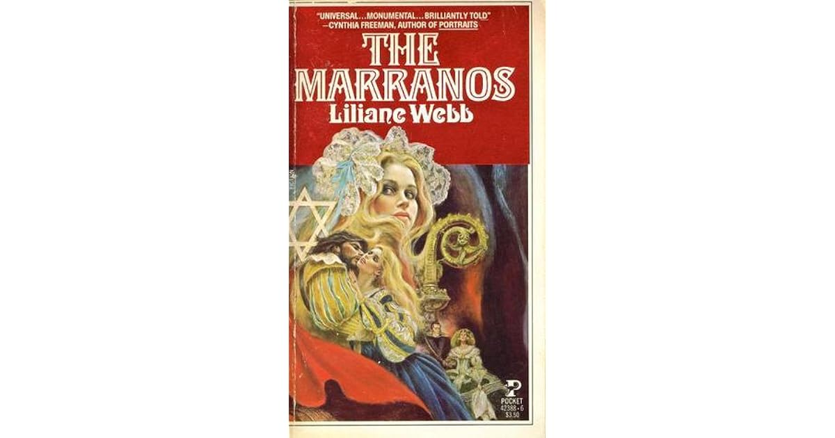 The Marranos by Liliane Webb