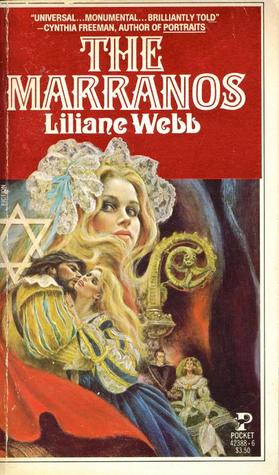 The Marranos by Liliane Webb