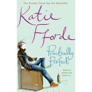 Practically Perfect by Katie Fforde — Reviews, Discussion, Bookclubs, Lists