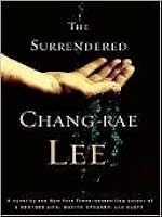 The Surrendered by Chang-rae Lee