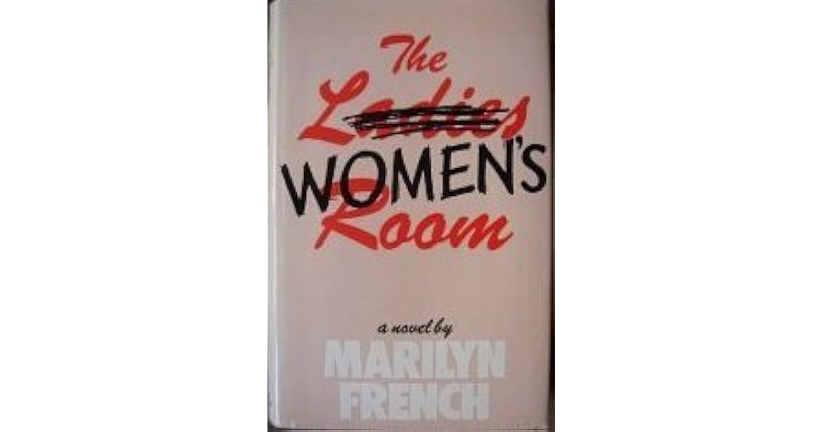 The Women's Room by Marilyn French