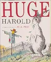 Huge Harold by Bill Peet