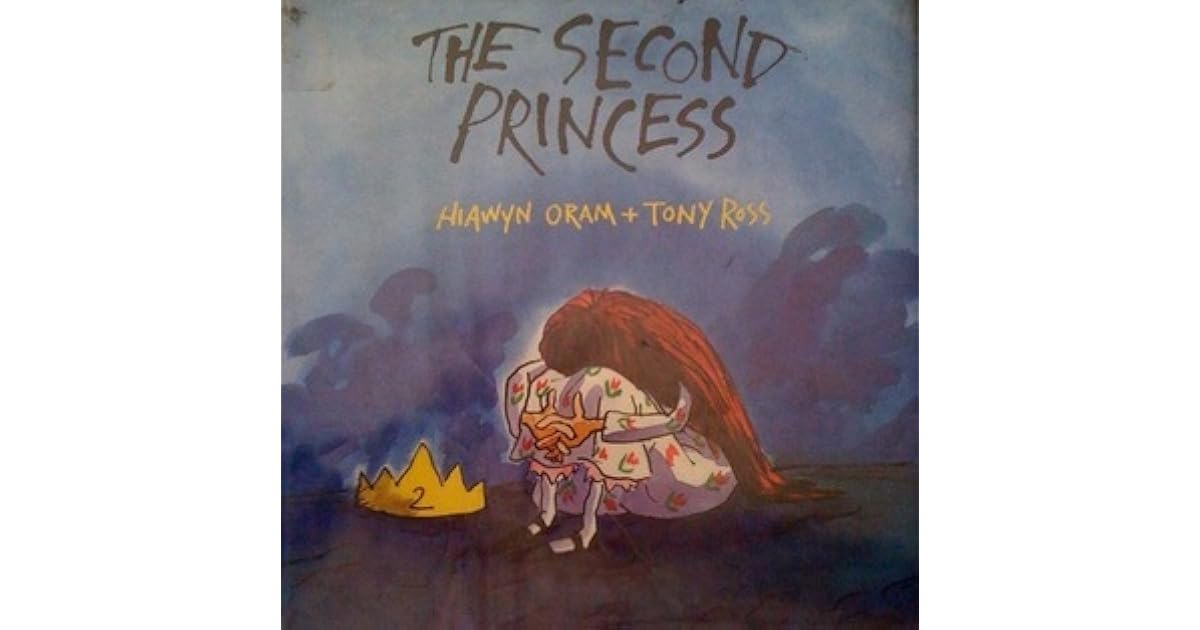 The Second Princess by Hiawyn Oram