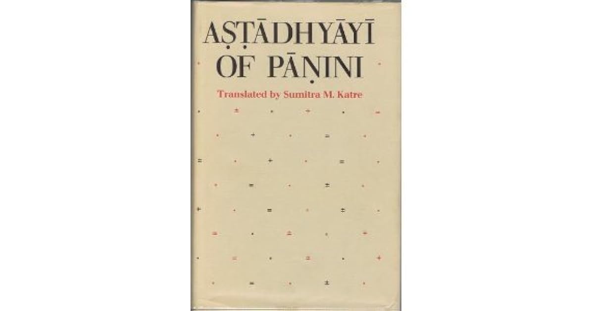 Astadhyayi of Panini by Panini