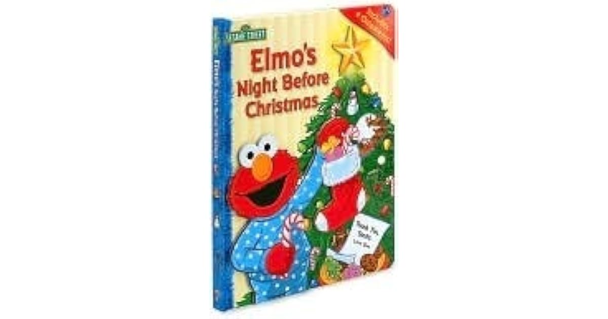Sesame Street Elmo's Night before Christmas by Kara McMahon