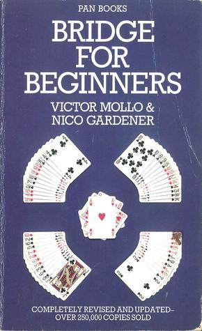 Bridge For Beginners by Victor Mollo