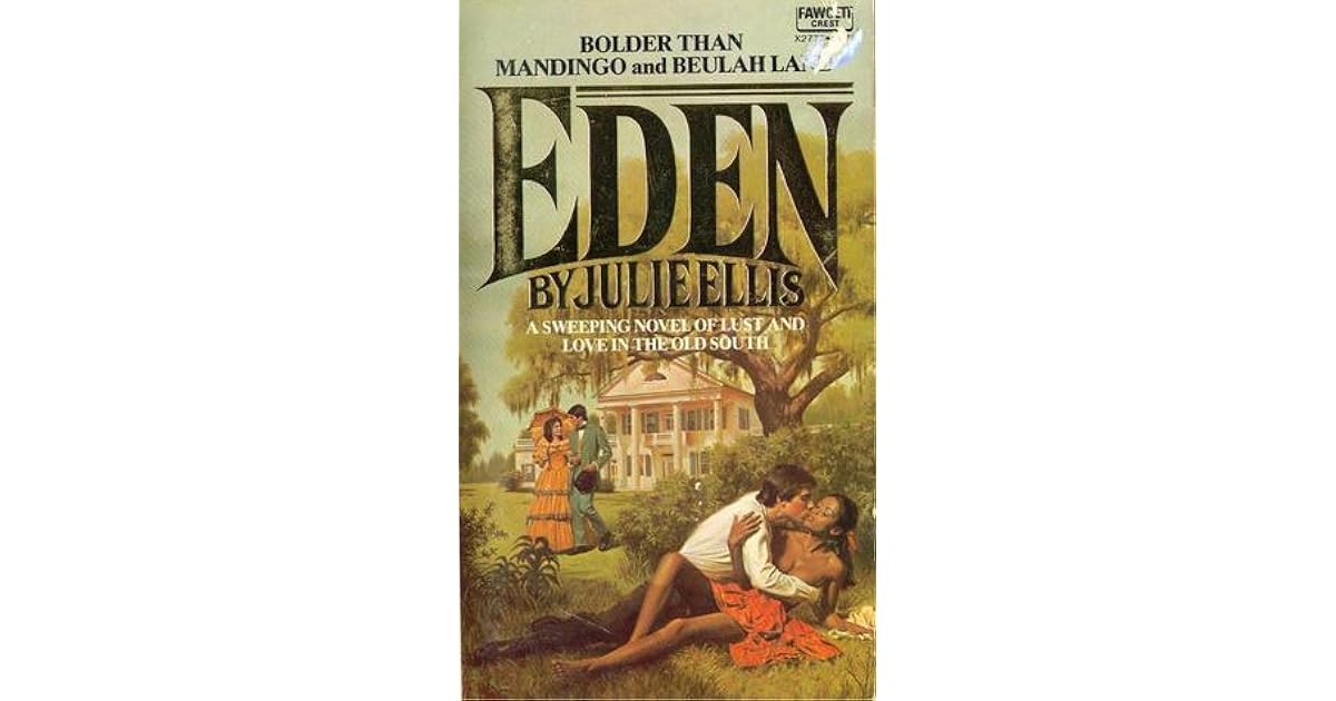 Eden by Julie Ellis