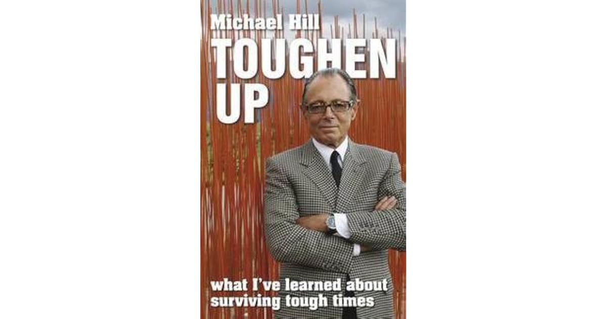 Toughen Up by Michael Hill