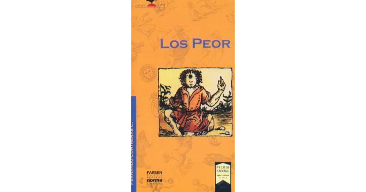 Los Peor by Fernando Contreras Castro