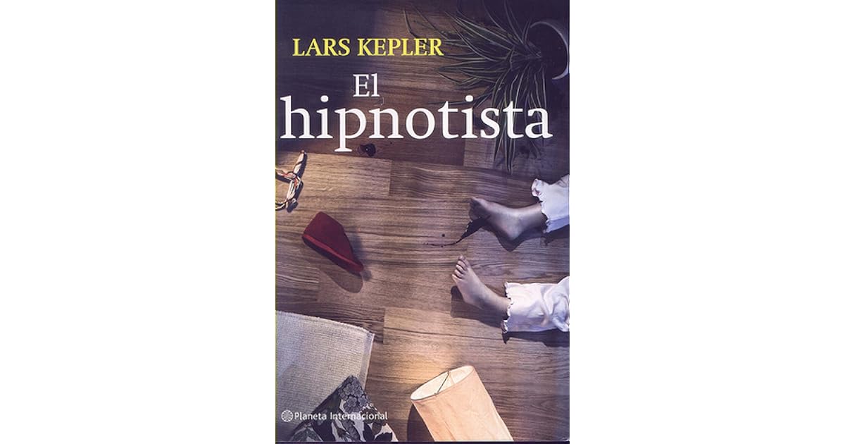 El hipnotista by Lars Kepler