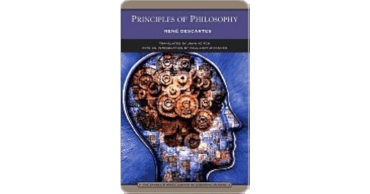 Principles of Philosophy by René Descartes