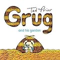 Grug Series by Ted Prior