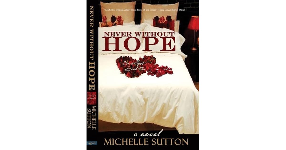 Never Without Hope (Sacred Vows, #1) by Michelle Sutton
