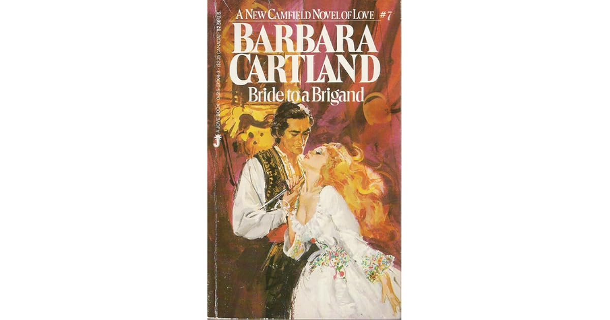 Bride to a Brigand by Barbara Cartland