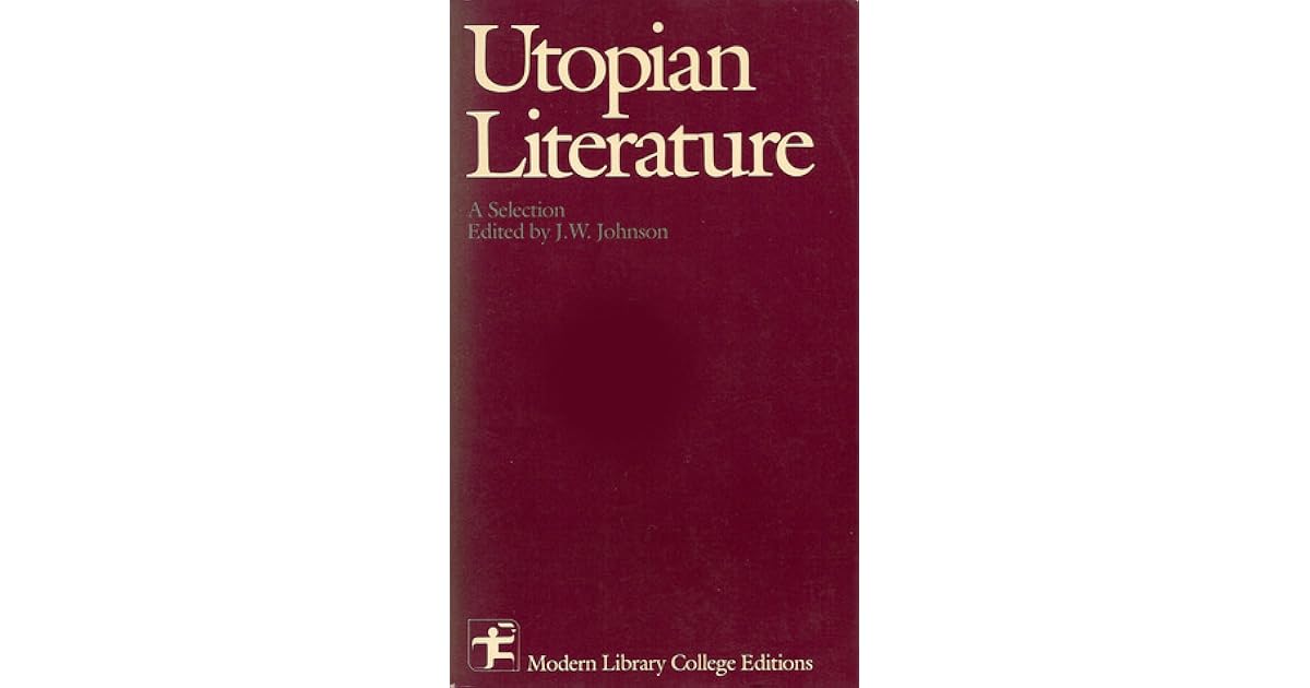 Utopian Literature by James William Johnson
