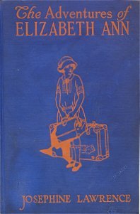 The Adventures of Elizabeth Ann by Josephine Lawrence